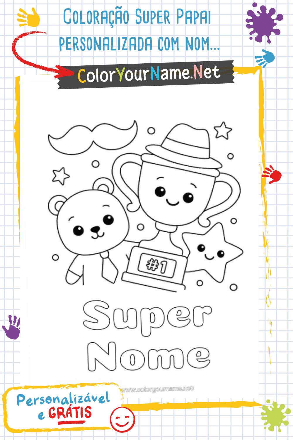 Coloração Super Papai personalizada com nome e troféu