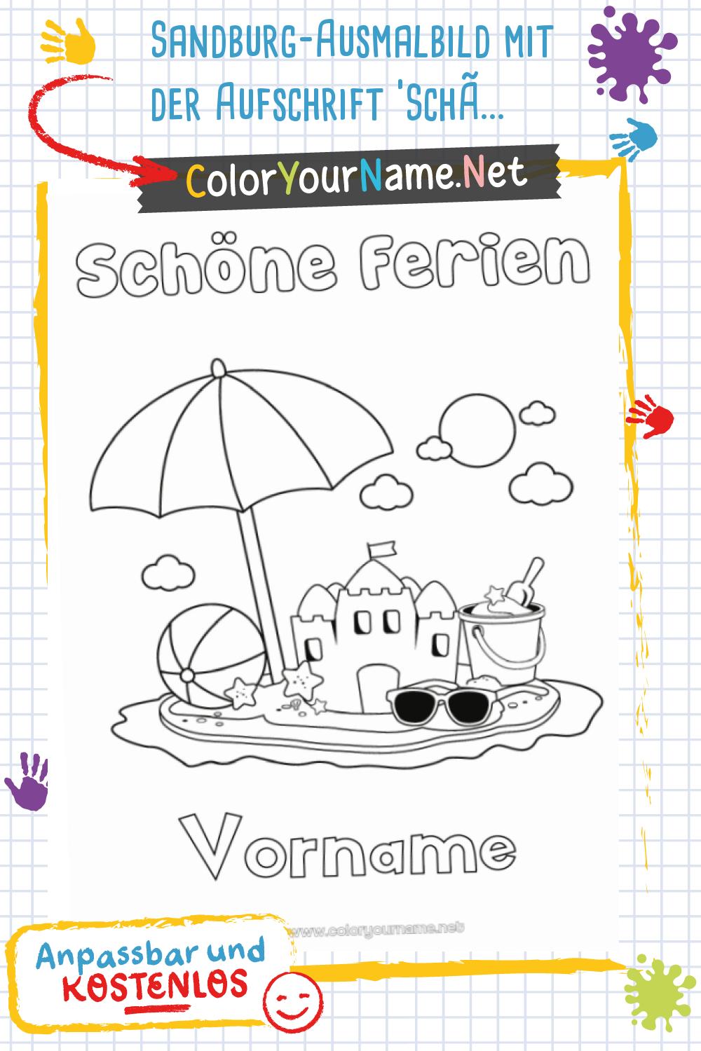 Sandburg-Ausmalbild mit der Aufschrift 'Schöne Ferien'