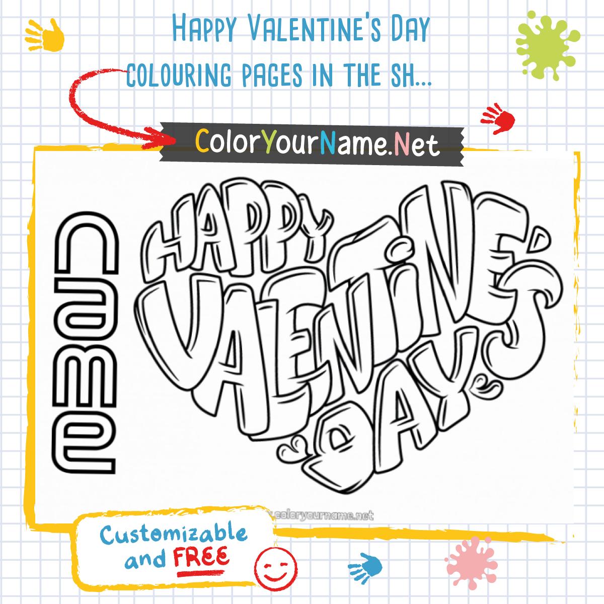 Happy Valentine's Day colouring pages in the shape of a heart