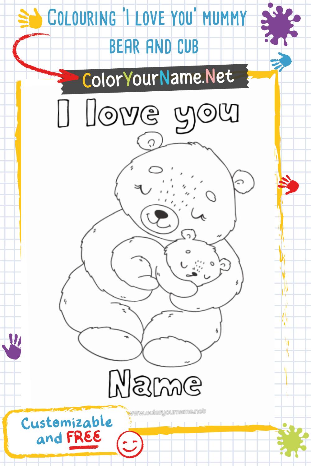 Colouring 'I love you' mummy bear and cub