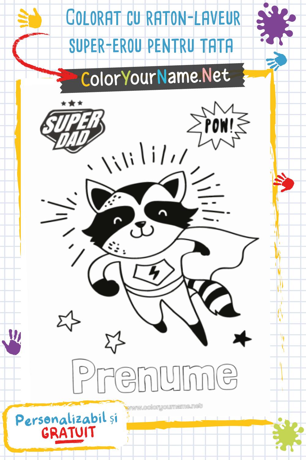 Colorat cu raton-laveur super-erou pentru tata