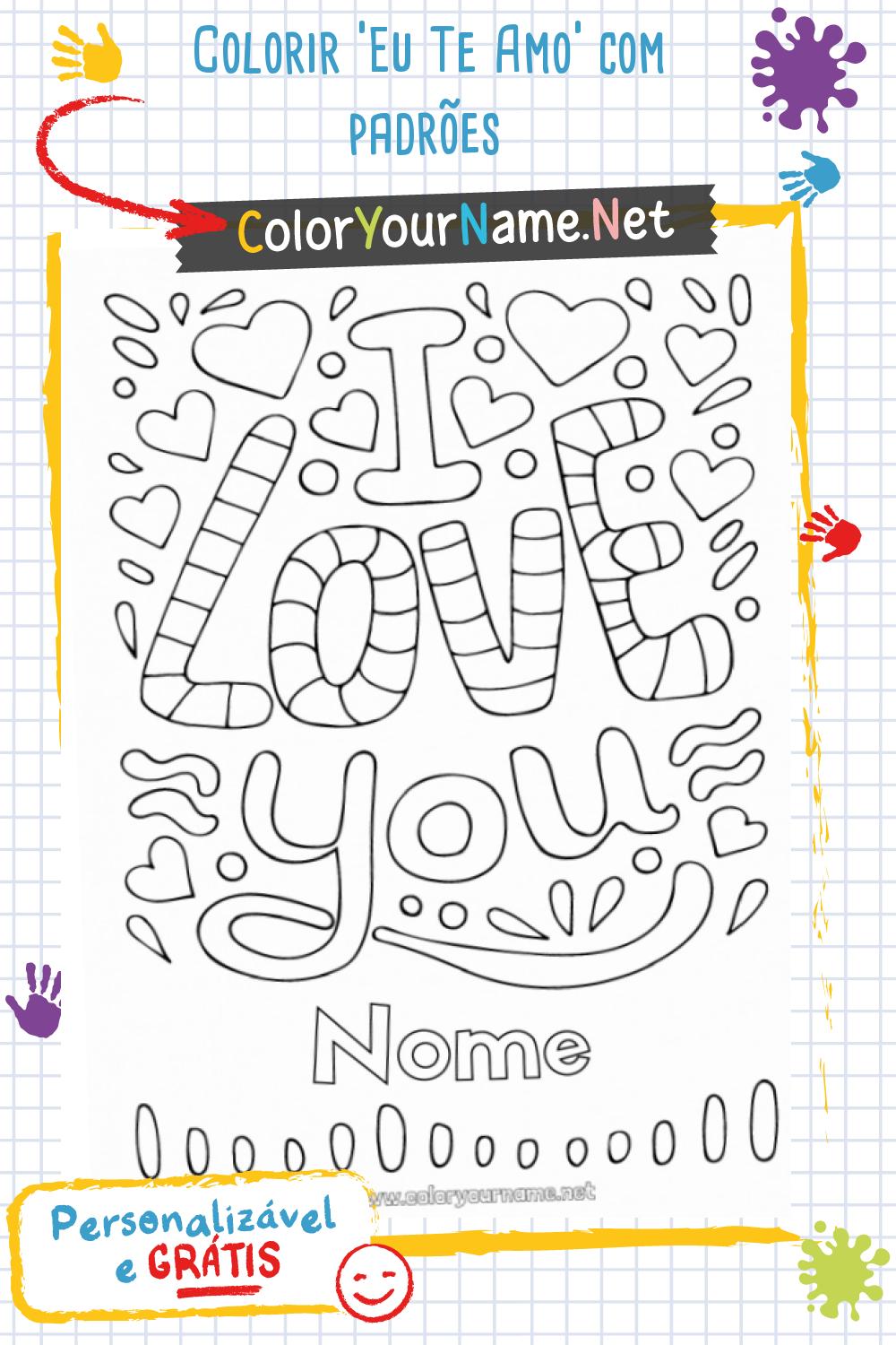 Colorir 'Eu Te Amo' com padrões