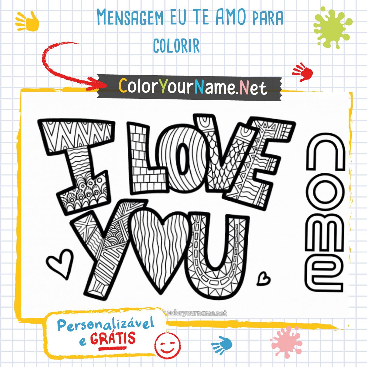 Mensagem EU TE AMO para colorir